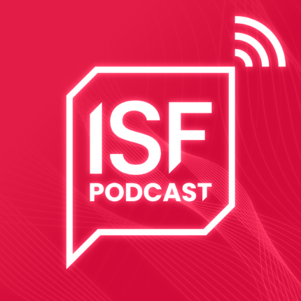 Celebrating the ISF Podcast: Ten Years in Review - Information Security ...